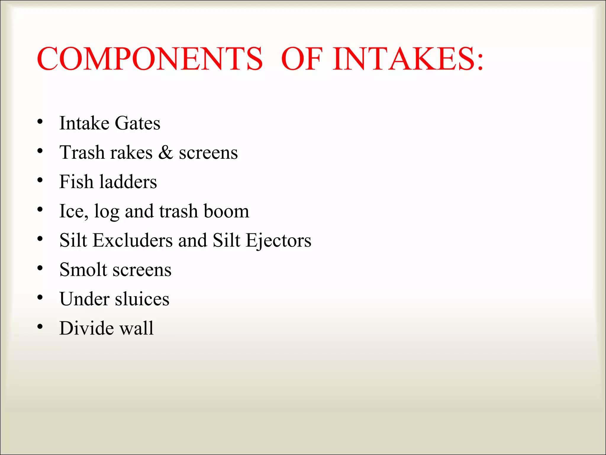 Intake works at diversion | PPT