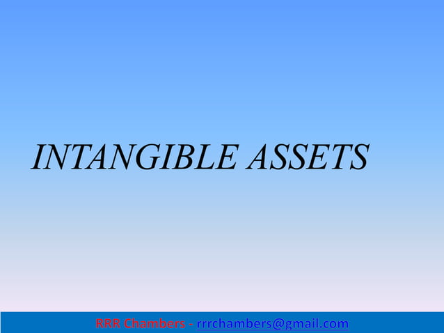 INTANGIBLE ASSETS - VALUATION AND ITS - PPT.pptx