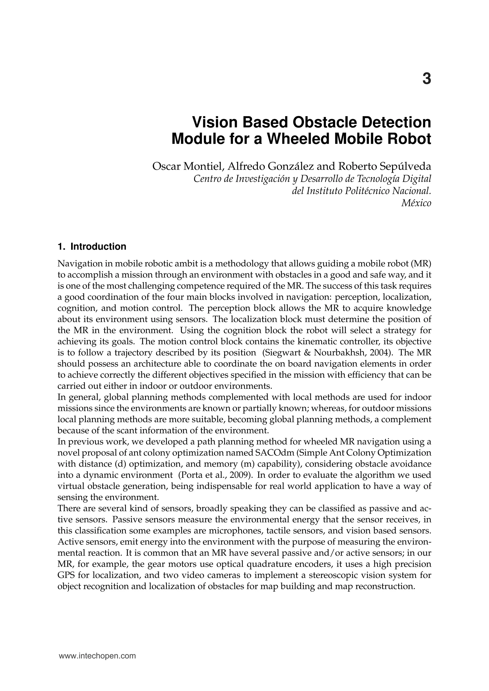 In Tech Vision Based Obstacle Detection Module For A Wheeled Mobile
