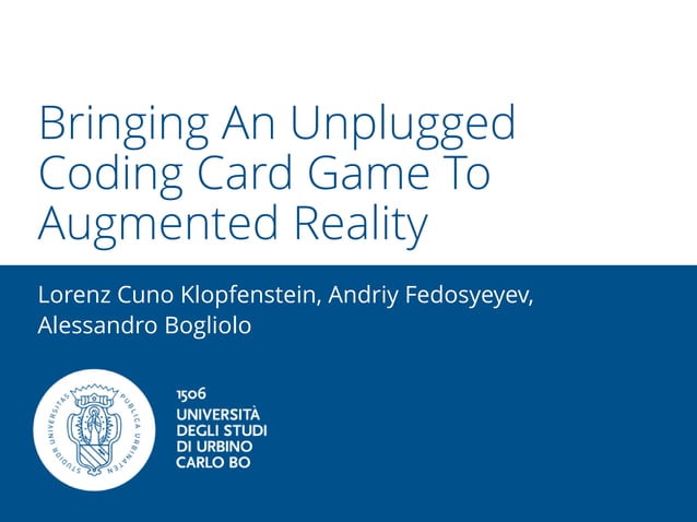 Bringing An Unplugged Coding Card Game To Augmented Reality | PPT