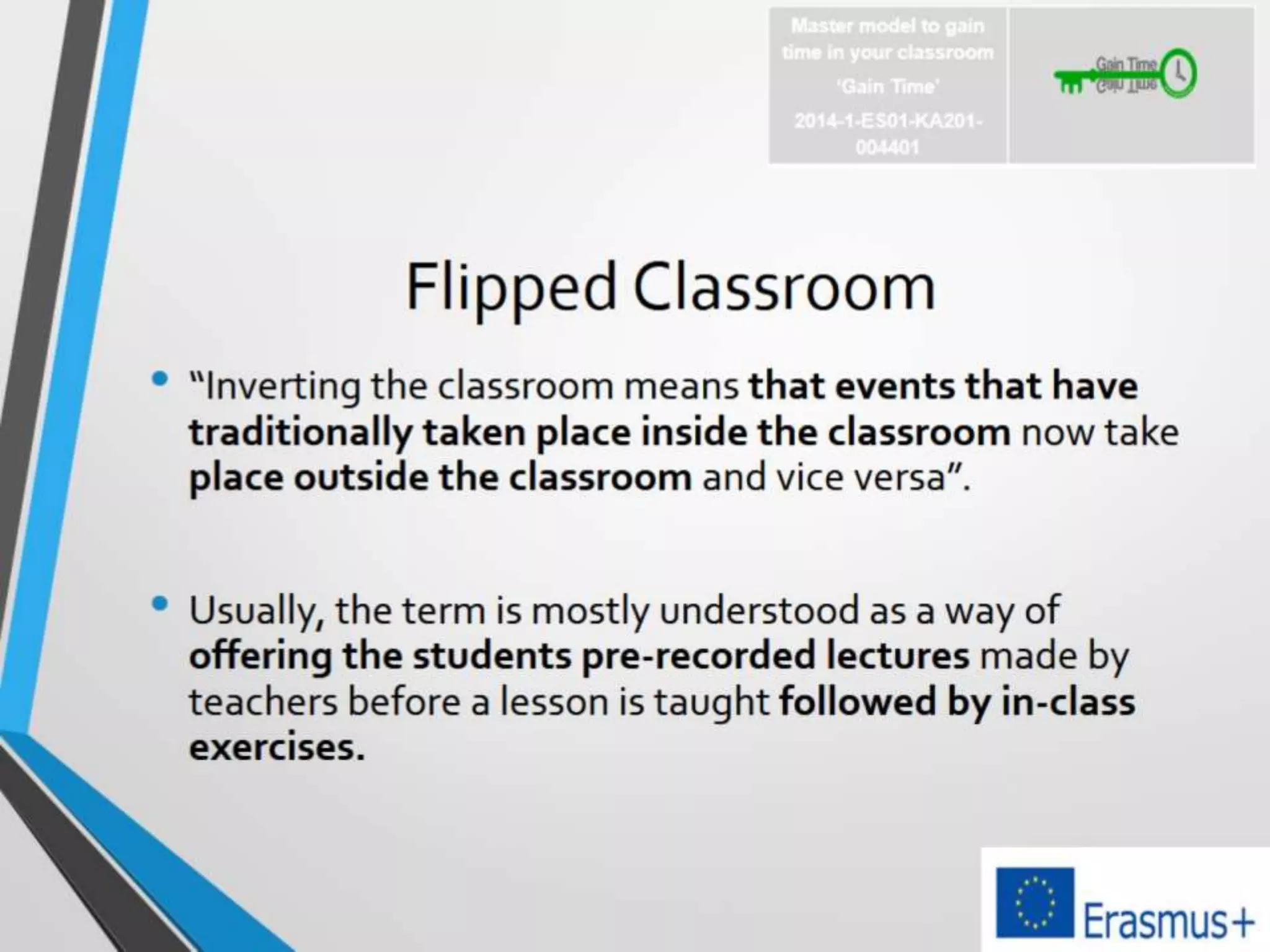 FLIPPING THE CLASSROOM: THE GAINTIME PROJECT | PPT | Free Download
