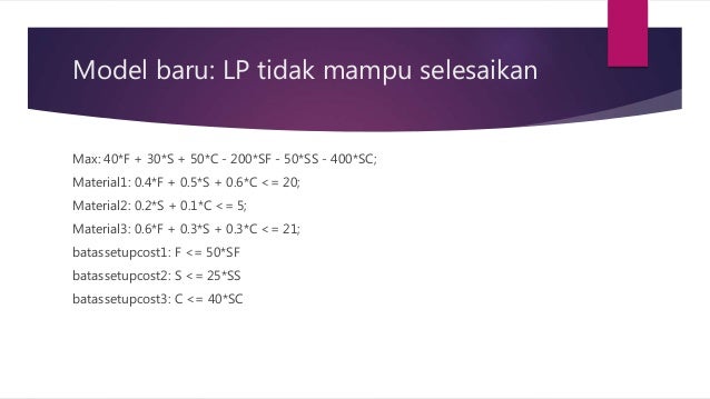 Integer linear programming Mixed Binary (fixed cost) | PPT Integer linear programming Mixed Binary (fixed cost) | PPT