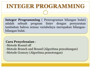 Integerprogramming 130704084052-phpapp01 | PPT