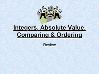 IntegersAbsoluteValue (1).ppt