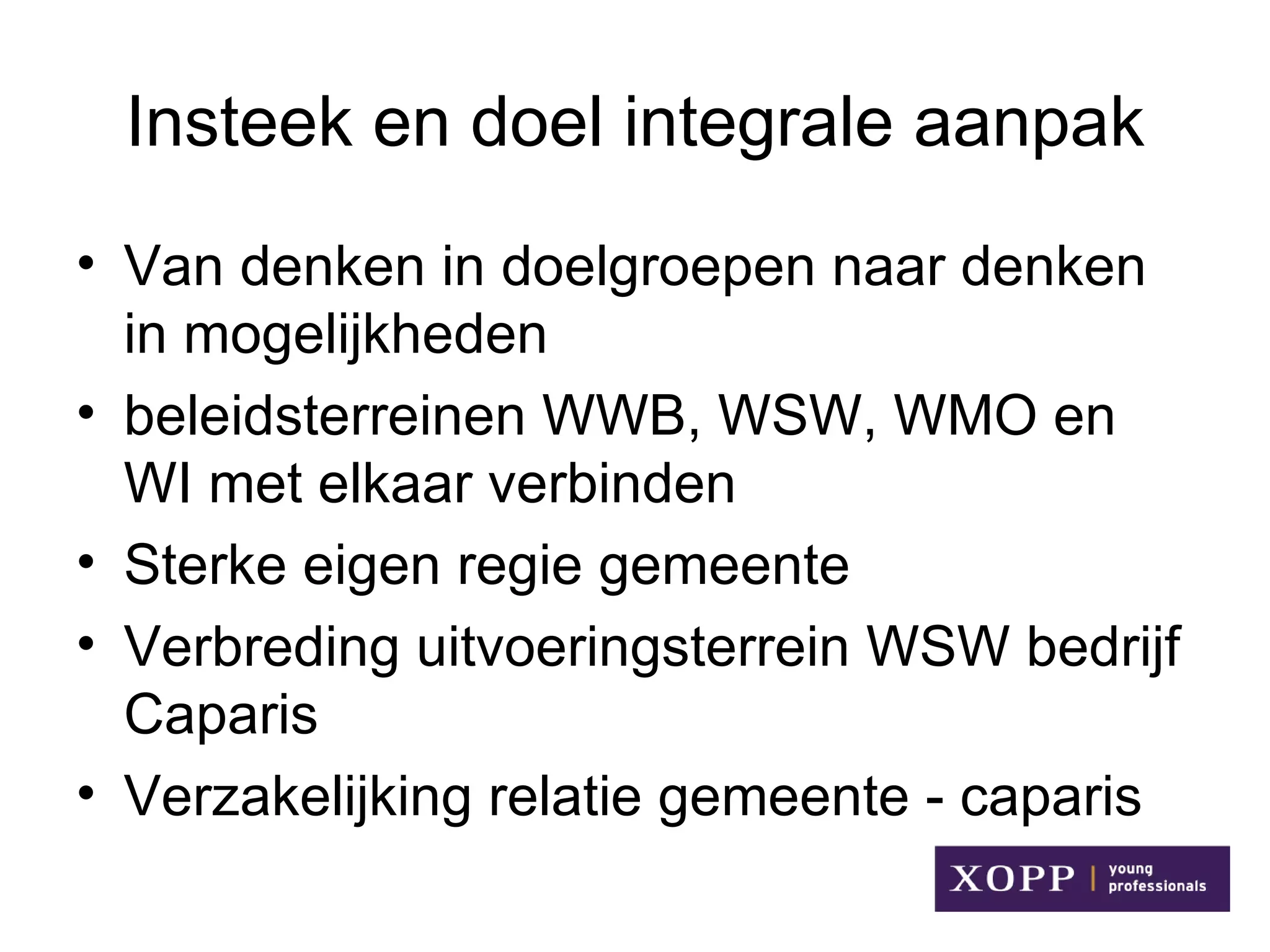 Integraal Werken Sociale Domein | PPT