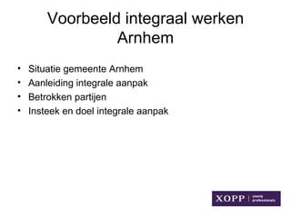 Integraal Werken Sociale Domein | PPT