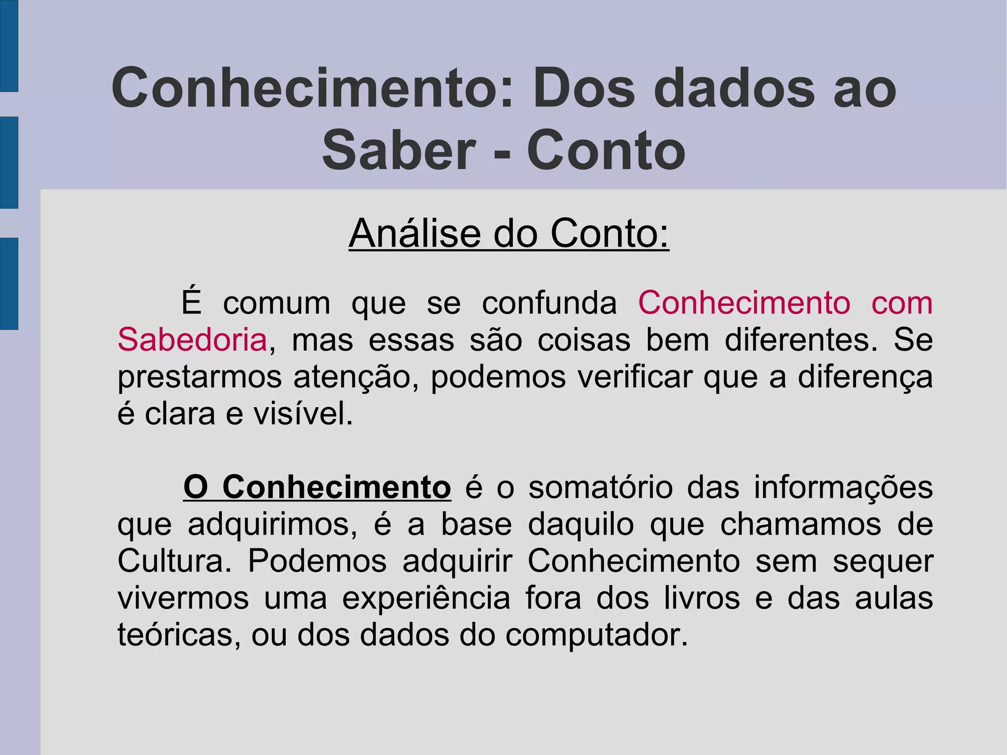 Integracao de Dados, Informacao, Conhecimento e Saber | ODP