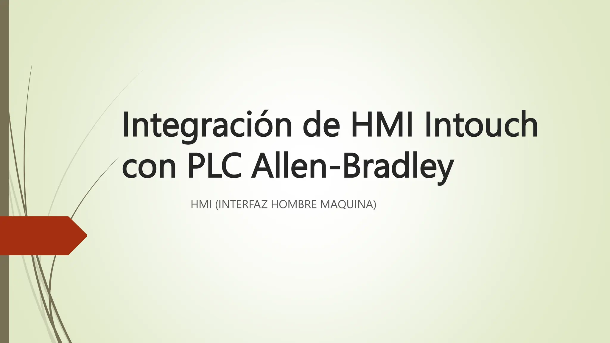 Integración de HMI Intouch con PLC Allen-Bradley.pptx