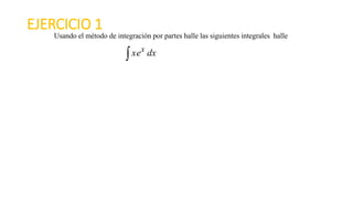 Integración por partes.pptxsfdvfdfdgfggd | PPTX