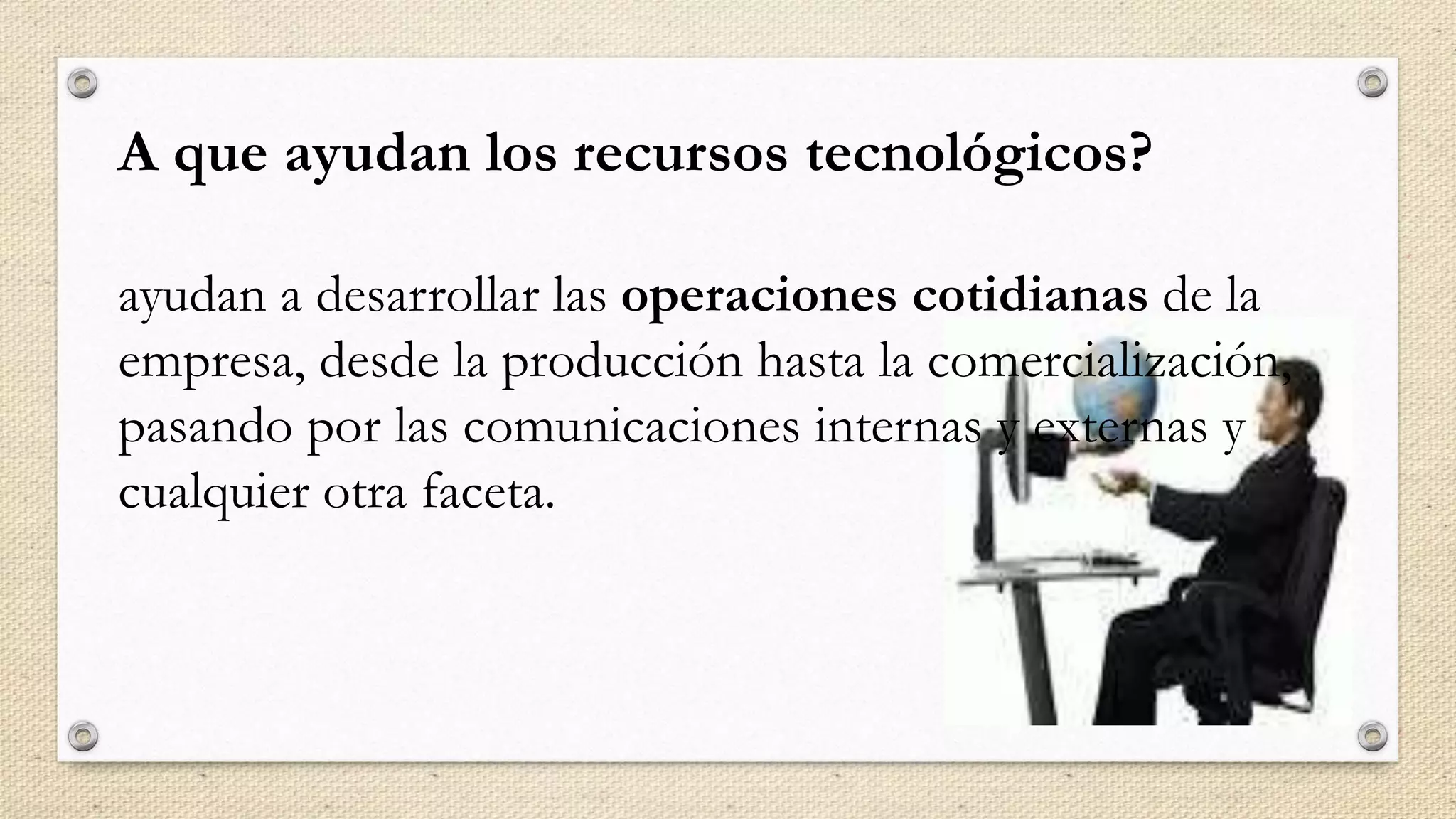 Integracion de recursos tecnologicos | PPTX