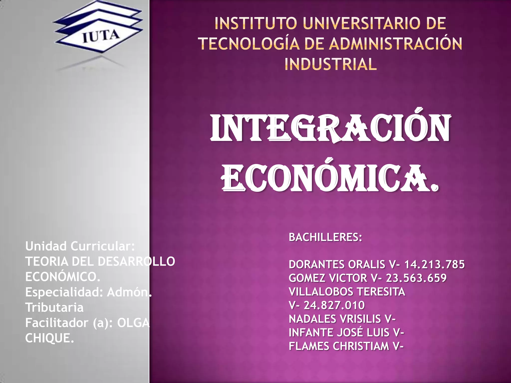 Integracion economica | PPT