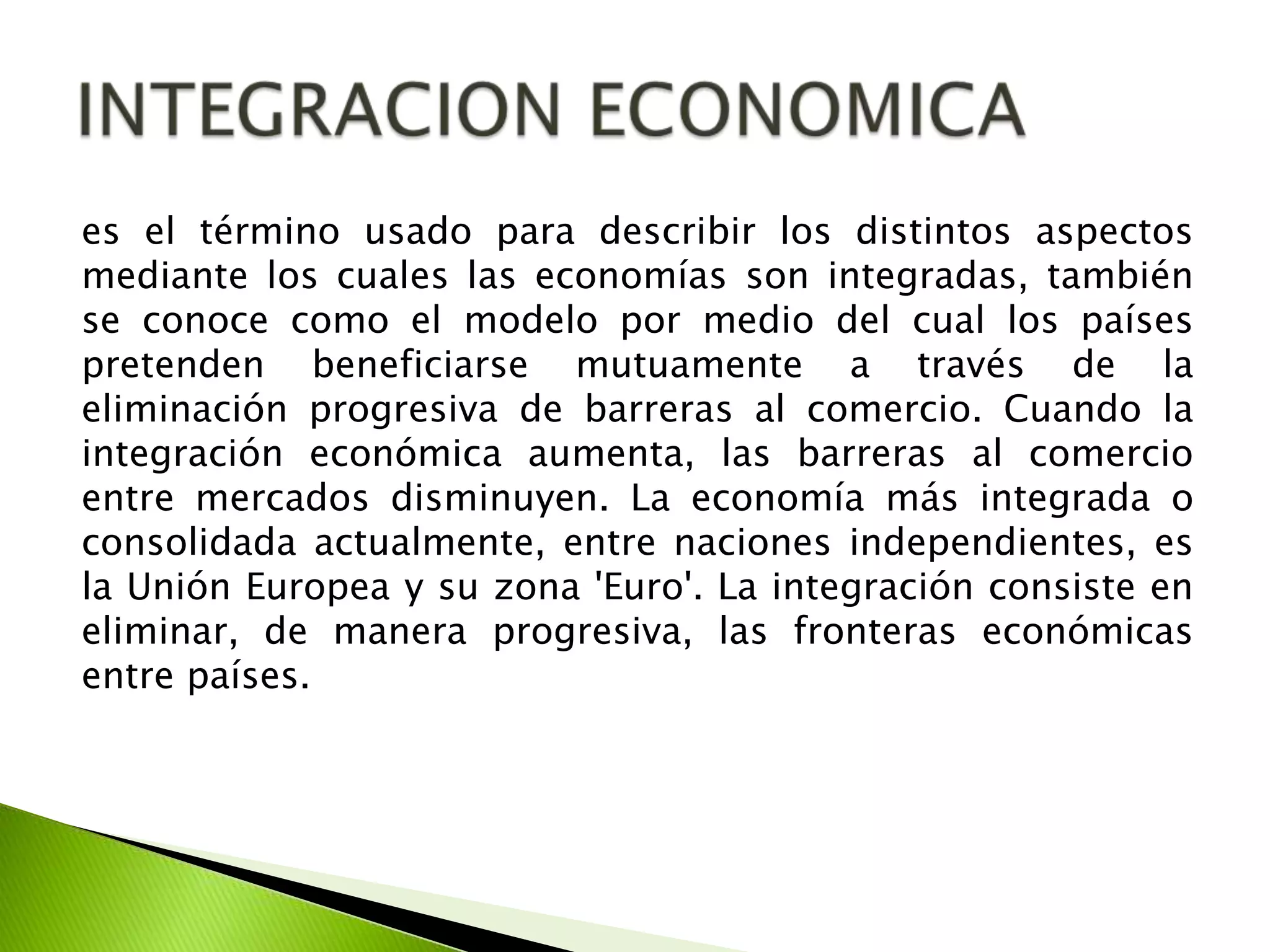 Integracion economica | PPT