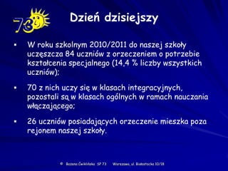Integracja w SP 73 | PPT