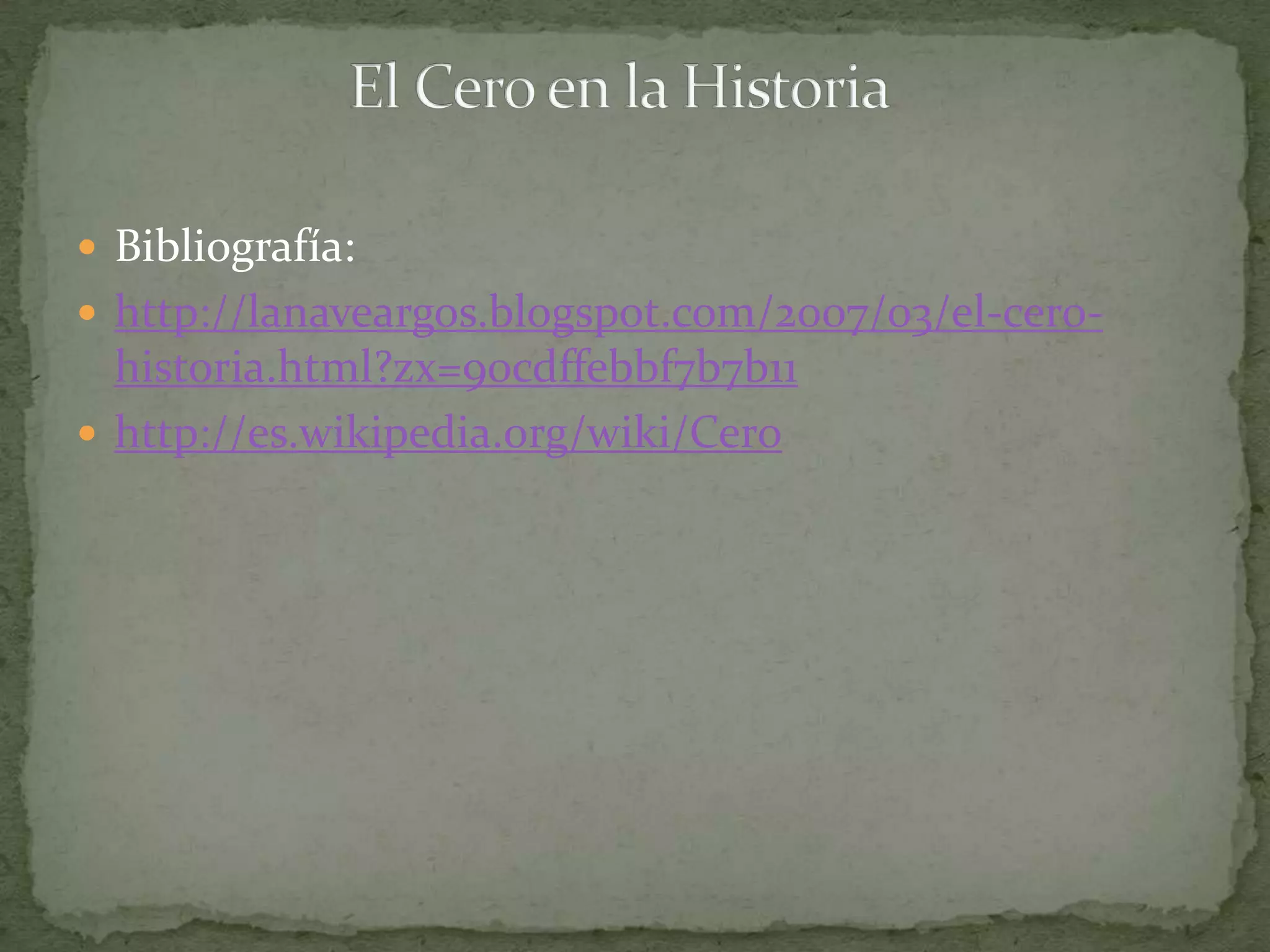La historia del Cero | PPTX