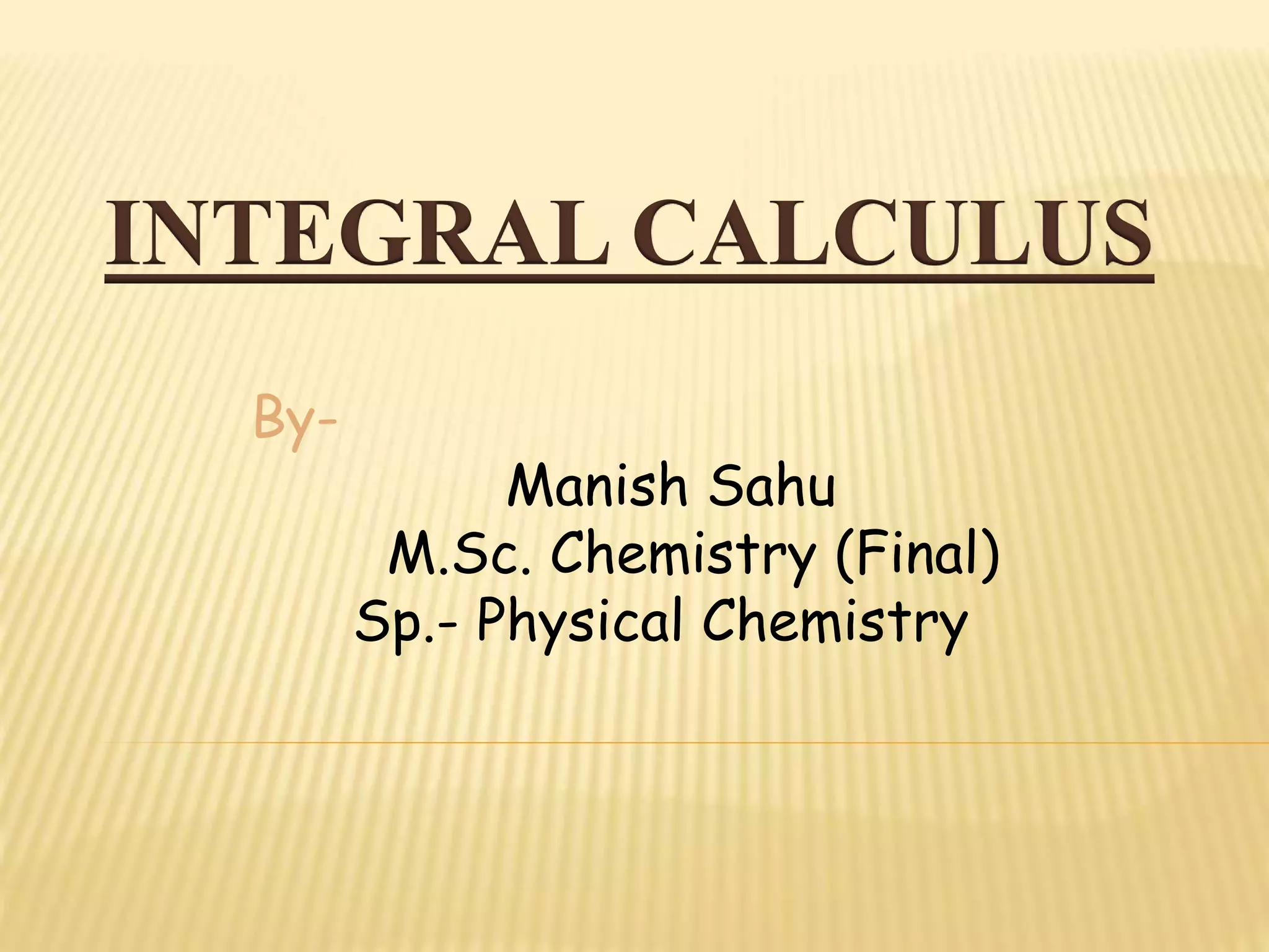 Integral Calculus | PPTX