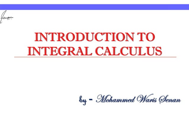 Introduction to Integral calculus | PDF | Physics | Science