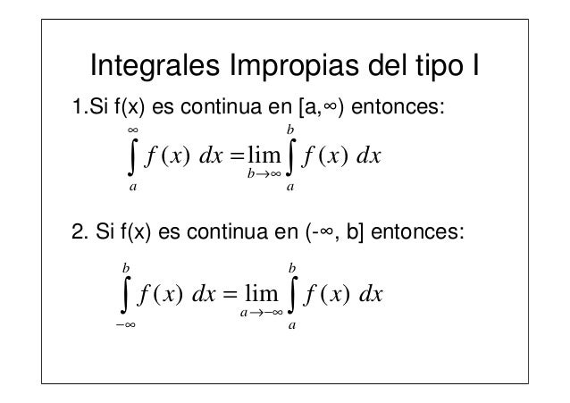 Integrales Impropias