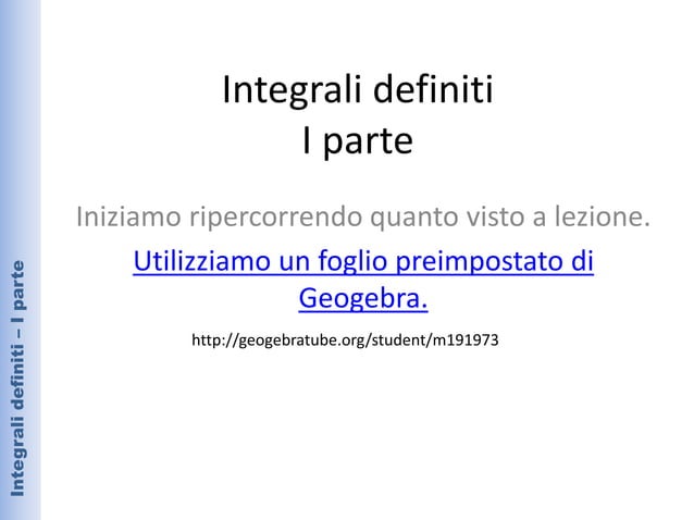 Integrali definiti | PPT