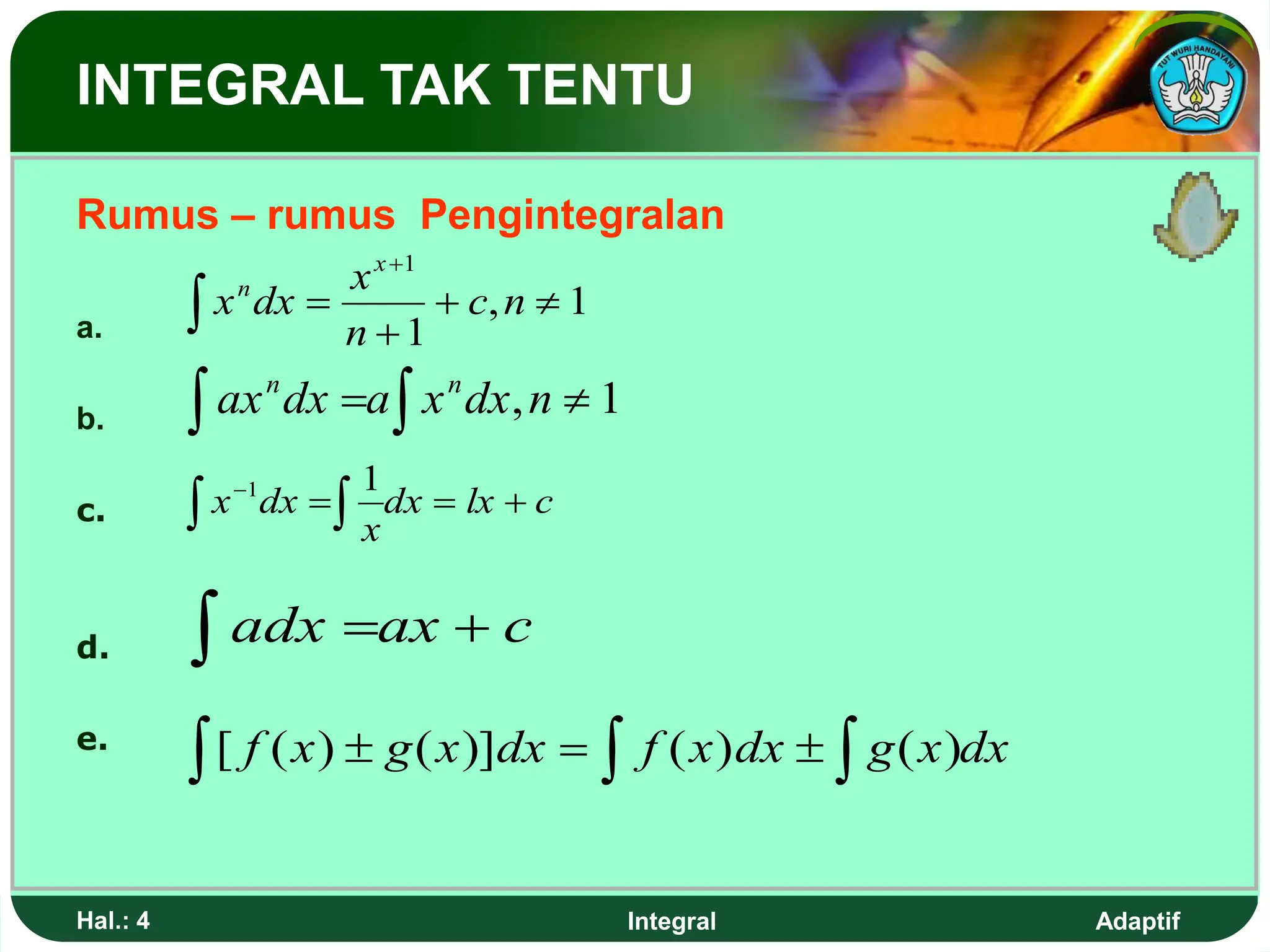 Integral tak tentu dan integral tentu.ppt