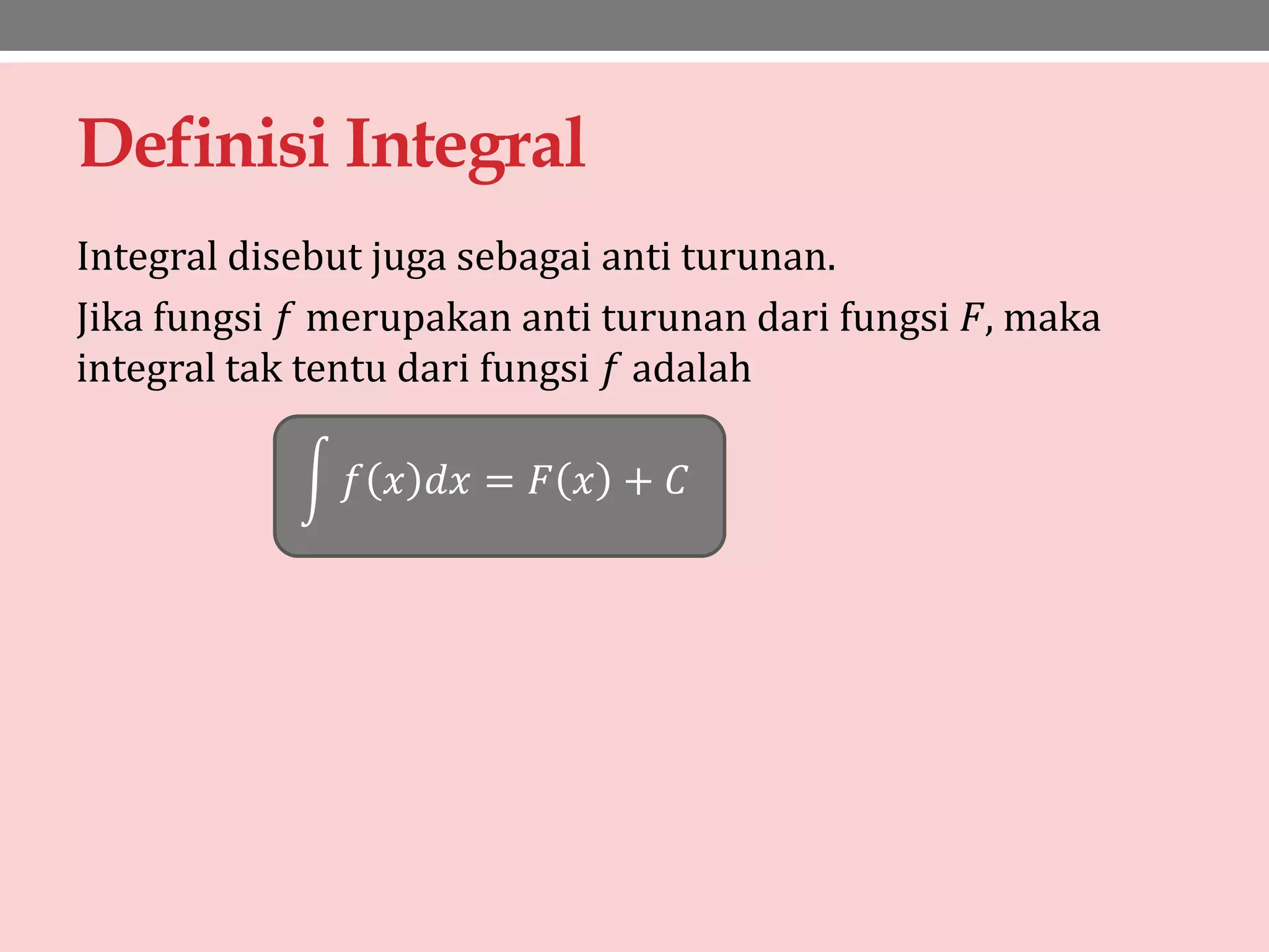 Integral tak tentu dan integral tentu | PPTX