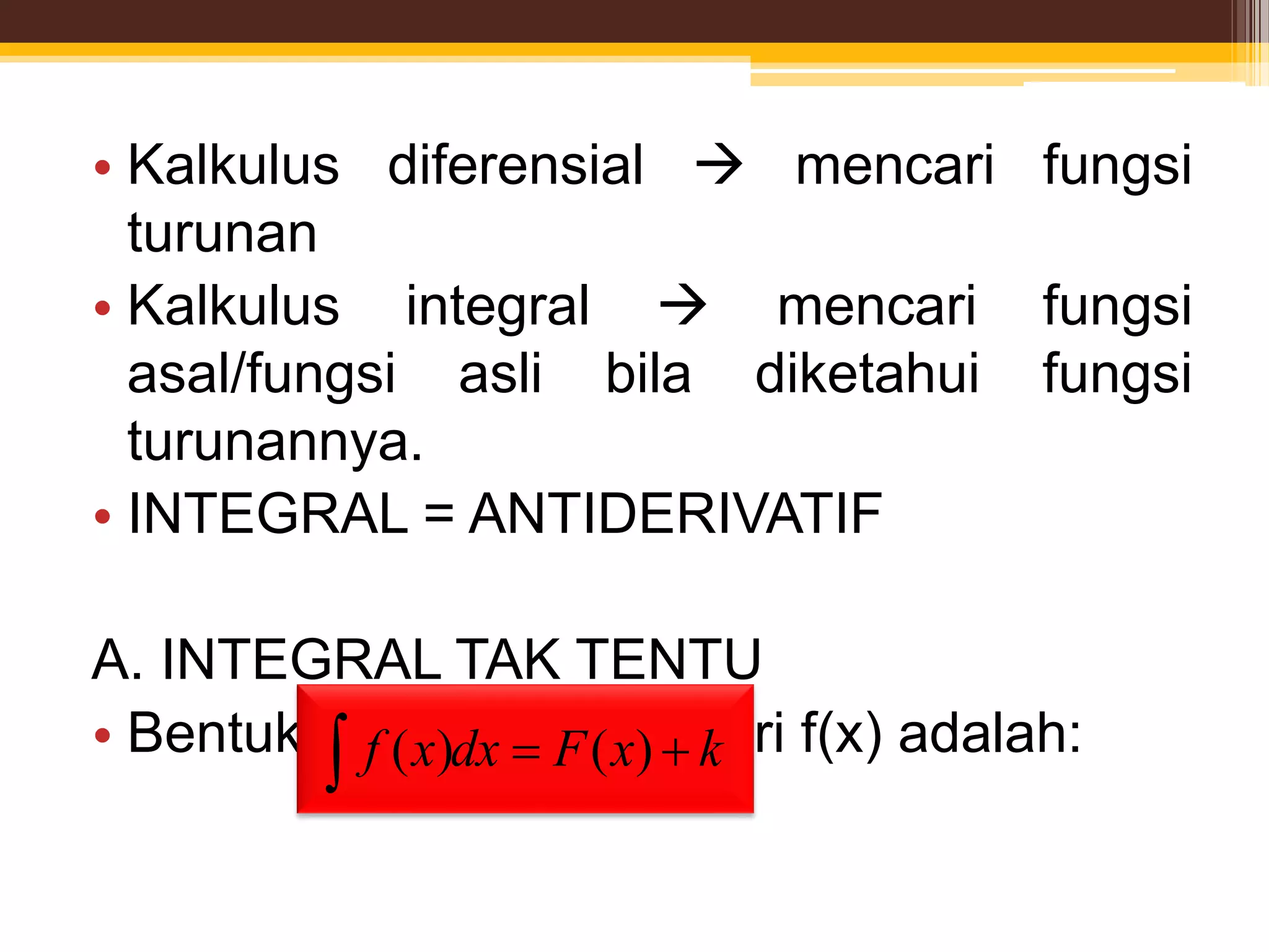 INTEGRAL_TAK_TENTU_DAN_TERTENTU (1).ppt