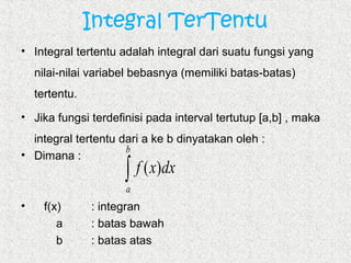 Integral tak tentu dan tertentu i | PPT