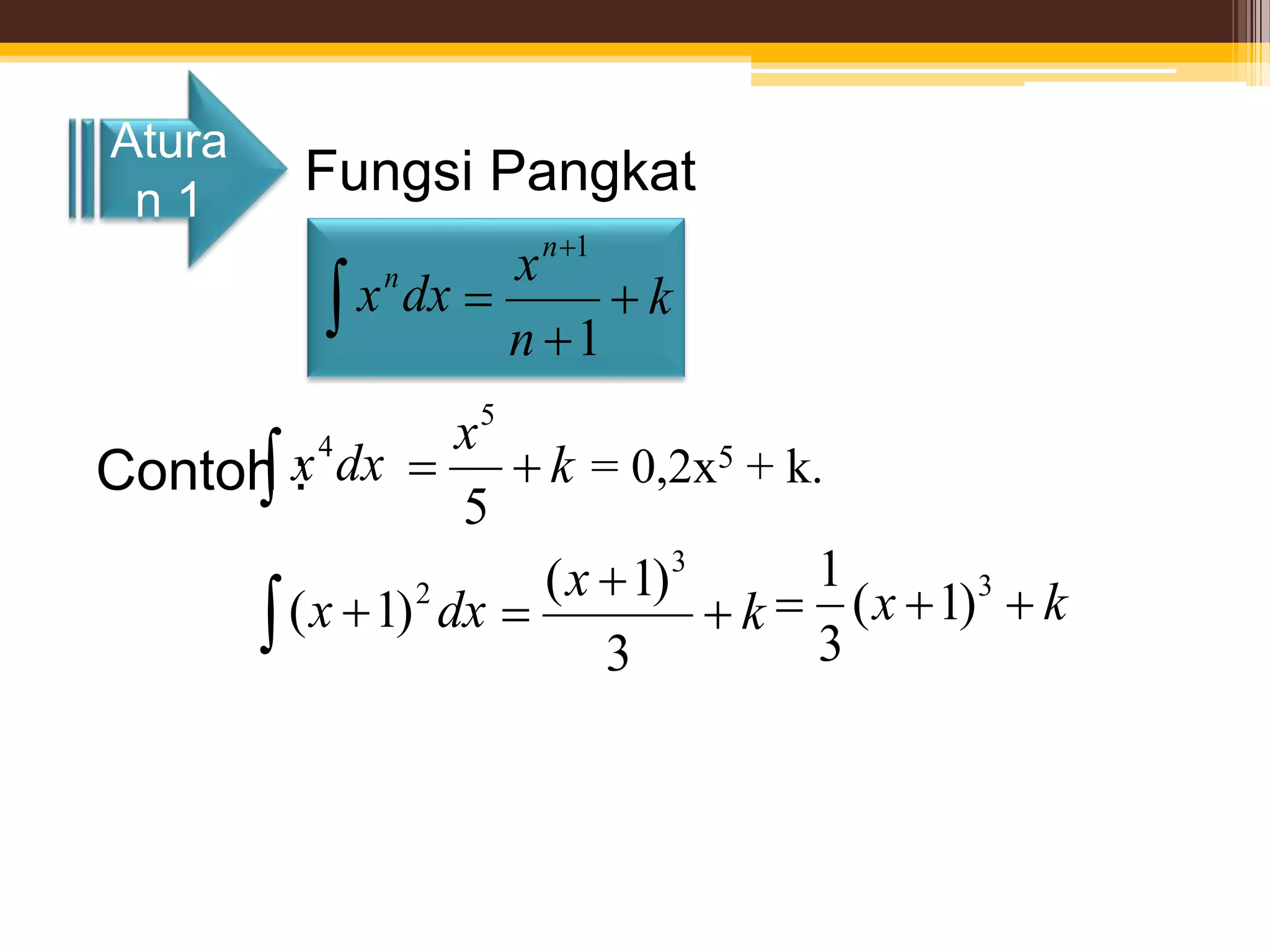 INTEGRAL TAK TENTU DAN TERTENTU ( MAT.TEKNIK ).ppt