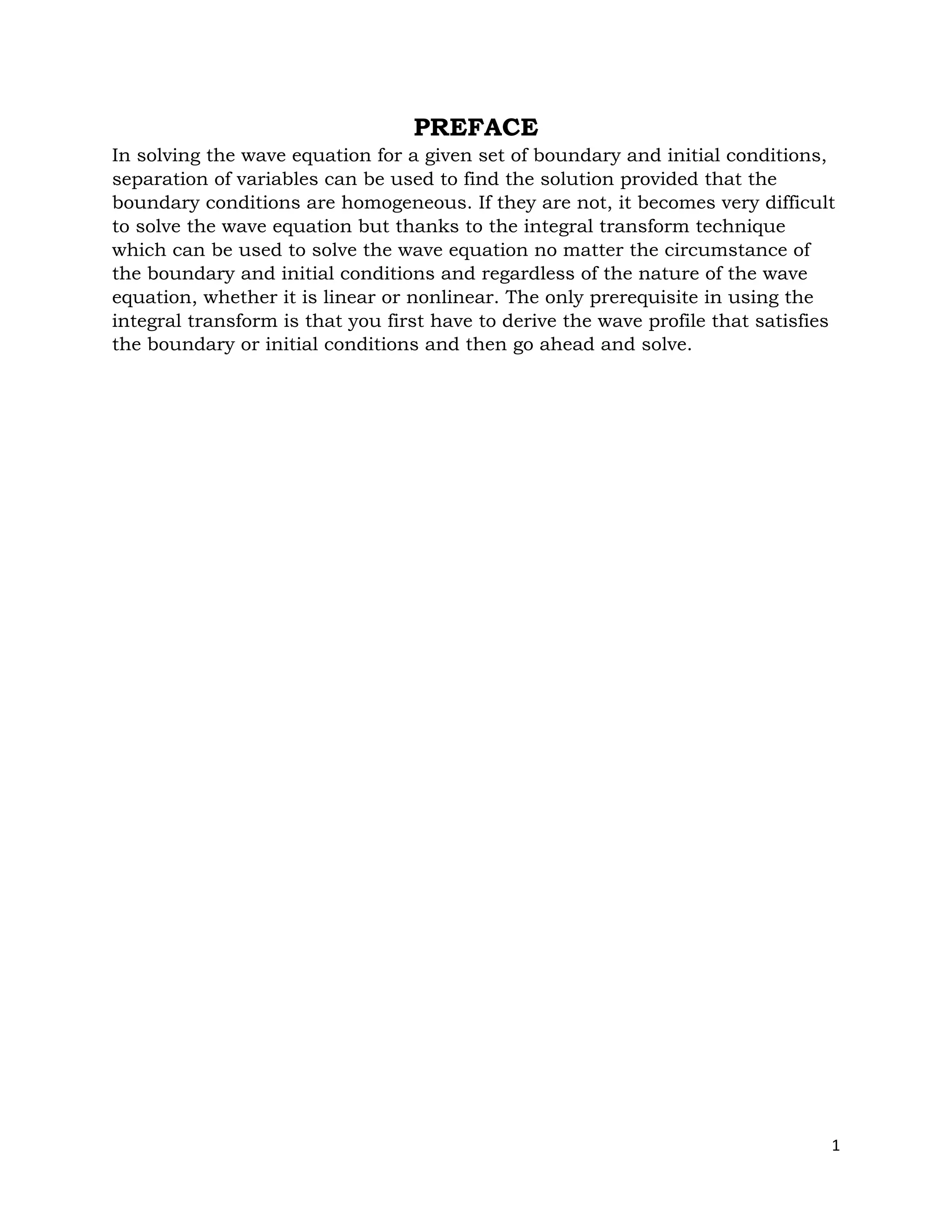 INTEGRAL TRANSFORM SOLUTION OF THE WAVE EQUATION TO SOLVE FOR ...