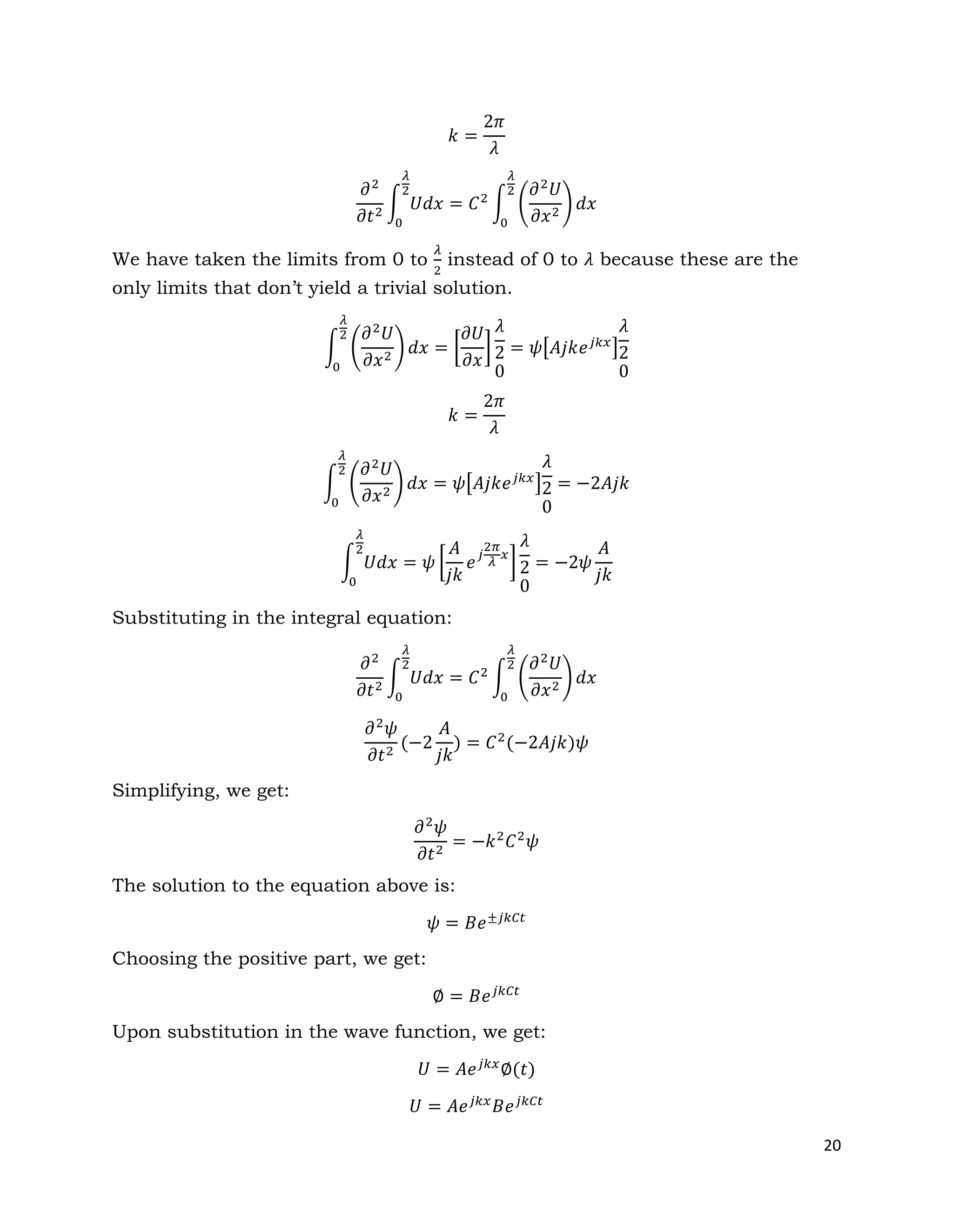 INTEGRAL TRANSFORM SOLUTION OF THE WAVE EQUATION TO SOLVE FOR ...
