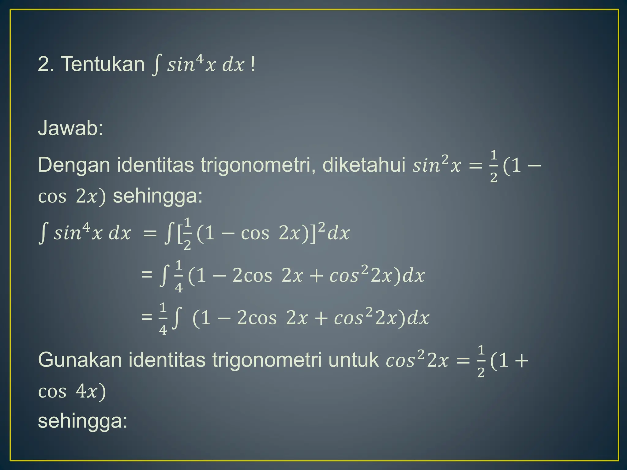 MATERI INTEGRAL TRIGONOMETRI 2_PM_12 IPA. | PPT