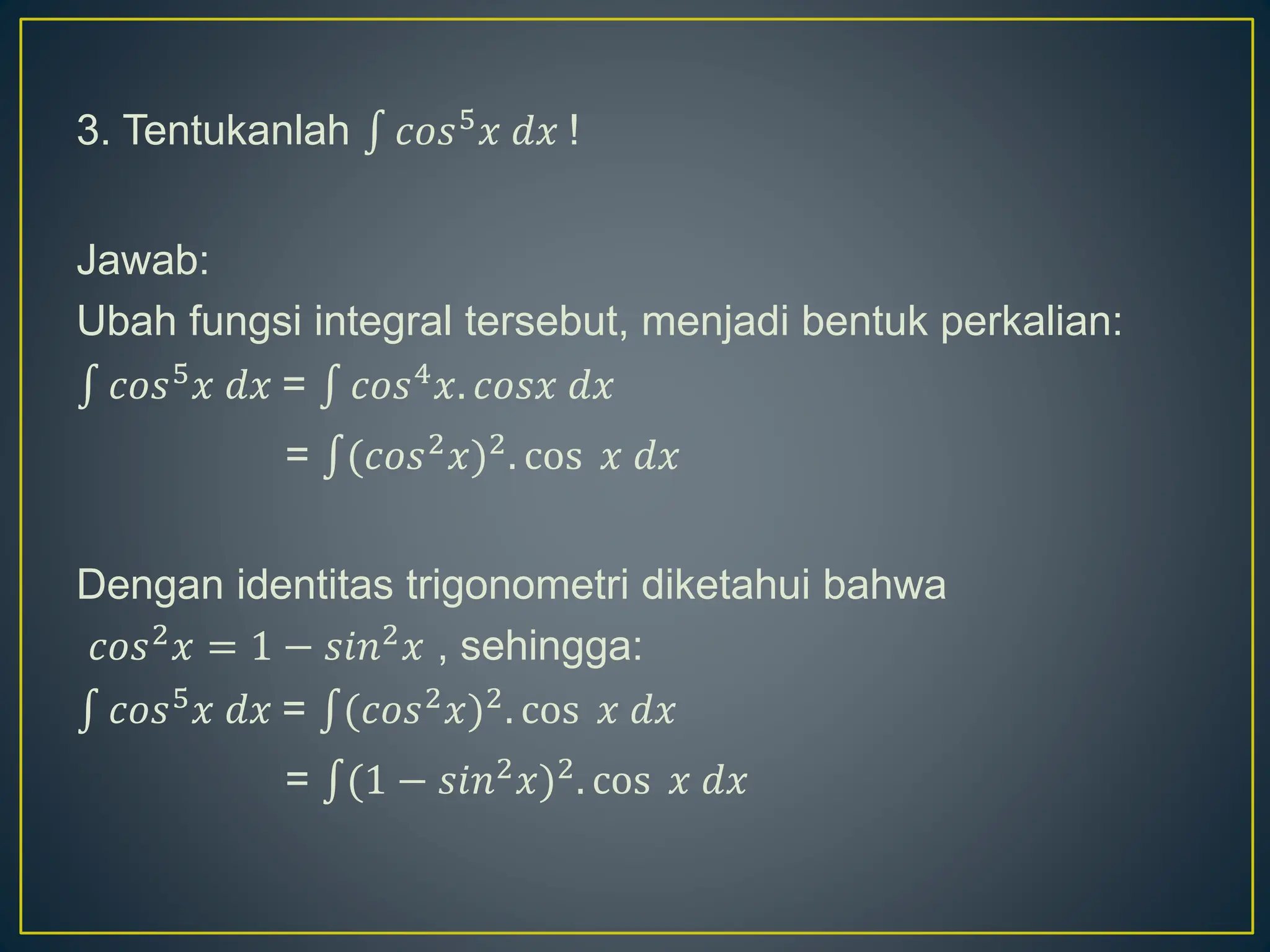 MATERI INTEGRAL TRIGONOMETRI 2_PM_12 IPA. | PPT