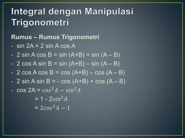 MATERI INTEGRAL TRIGONOMETRI 2_PM_12 IPA. | PPT