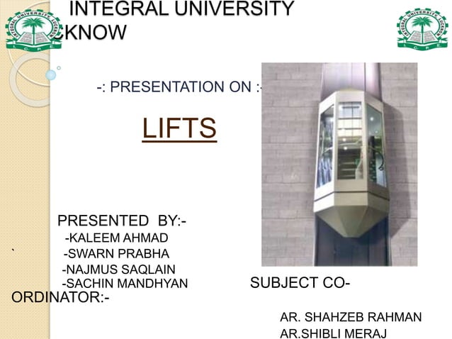 LIFT/ELEVATOR | PPTX | Technology & Computing