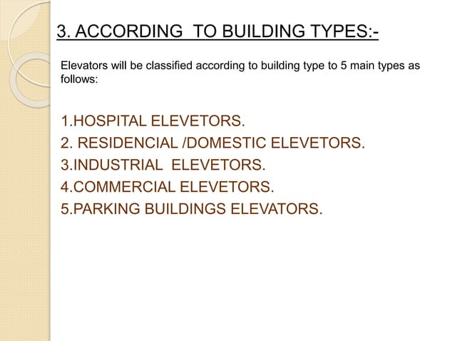LIFT/ELEVATOR | PPTX | Technology & Computing