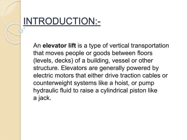 LIFT/ELEVATOR | PPTX | Technology & Computing