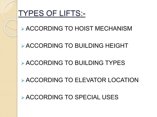 LIFT/ELEVATOR | PPTX | Technology & Computing
