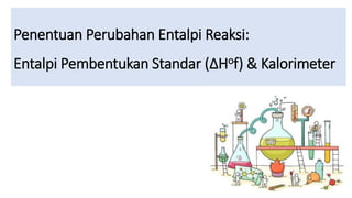 Entalpi Pembentukan Standar | PPT