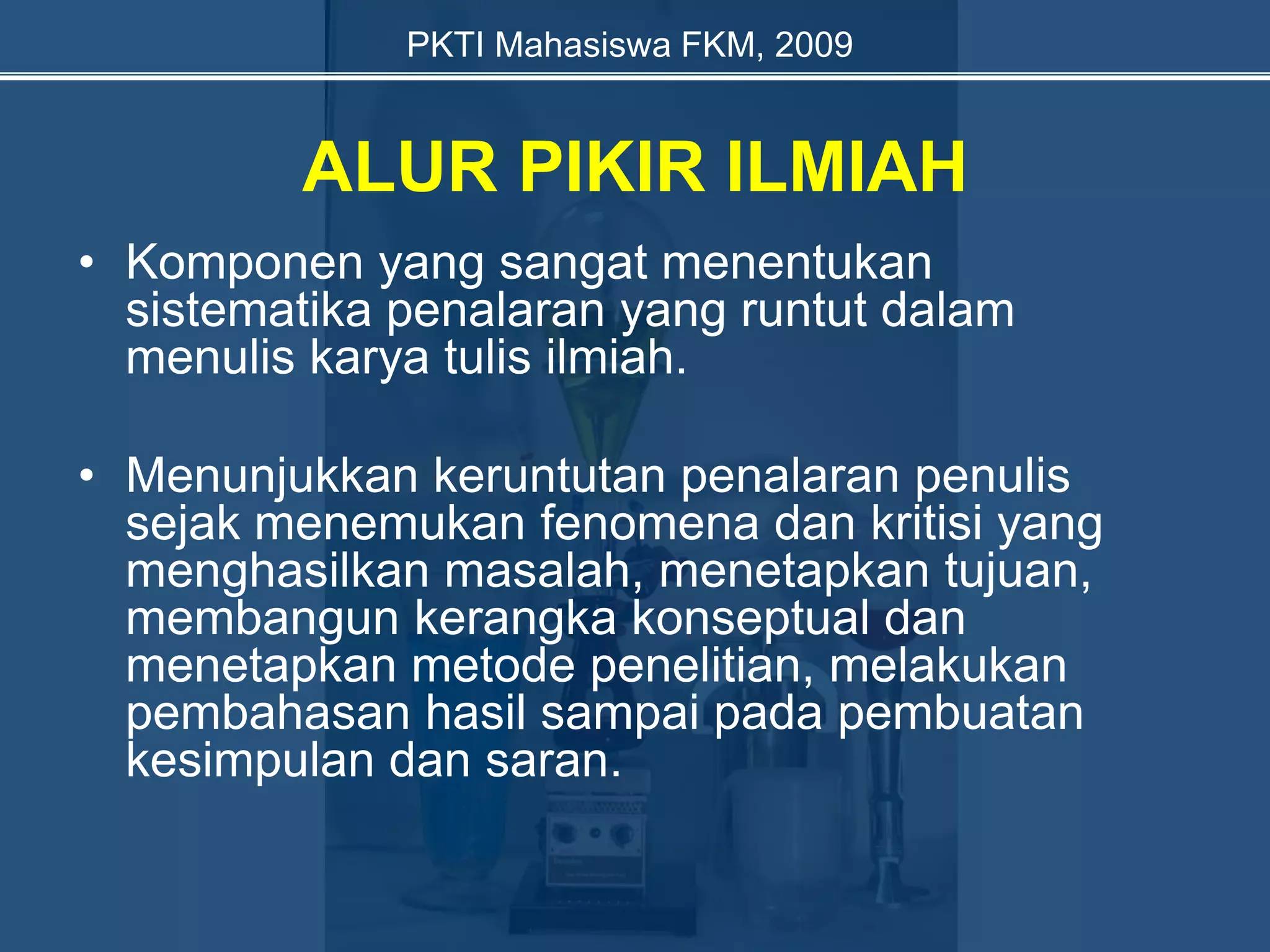 Integrasi Kepekaan Dan Ide Kreatif Dalam Penyusunan Karya Ilmiah | PPSX
