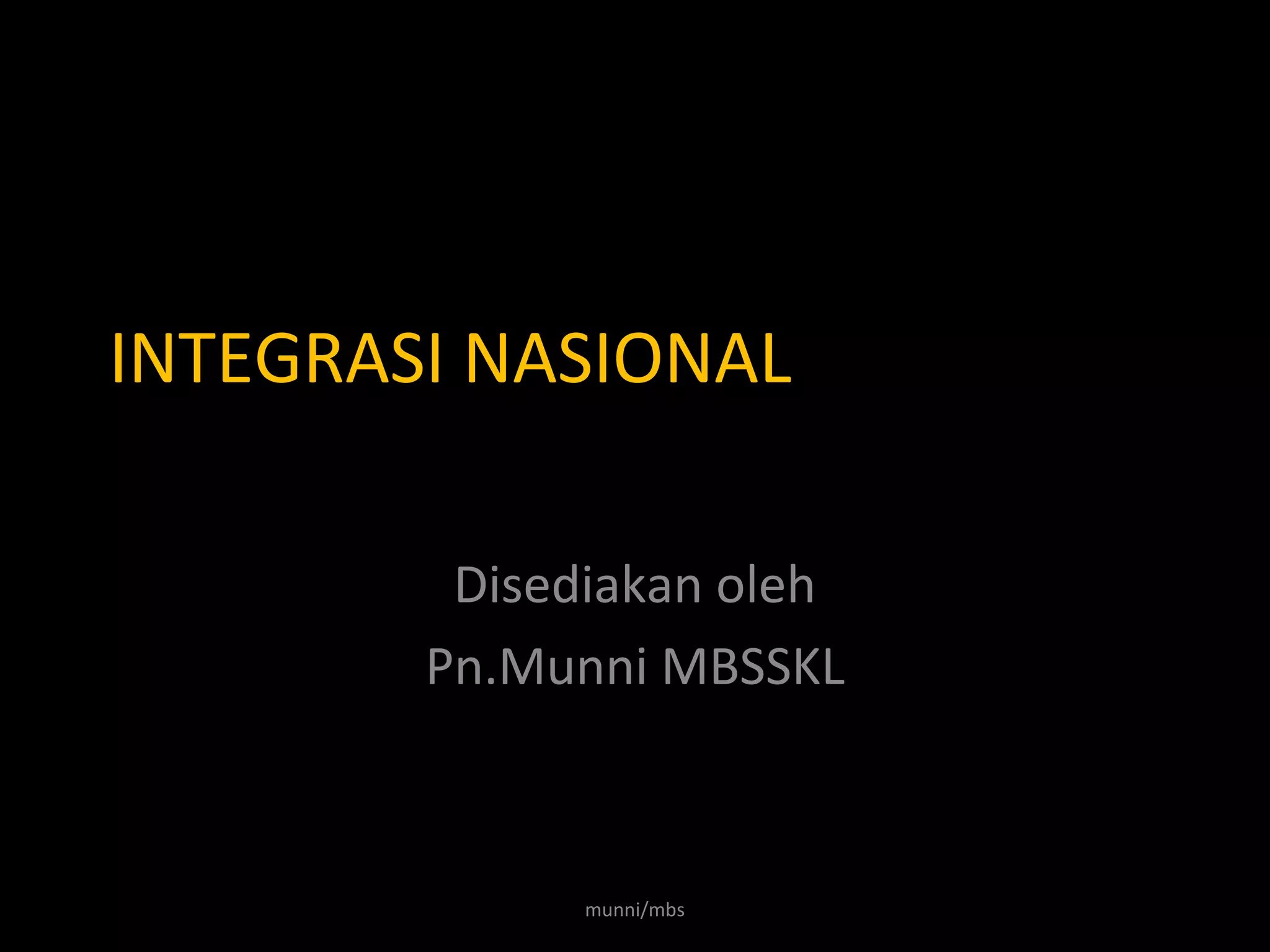 Integrasi nasional | PPT