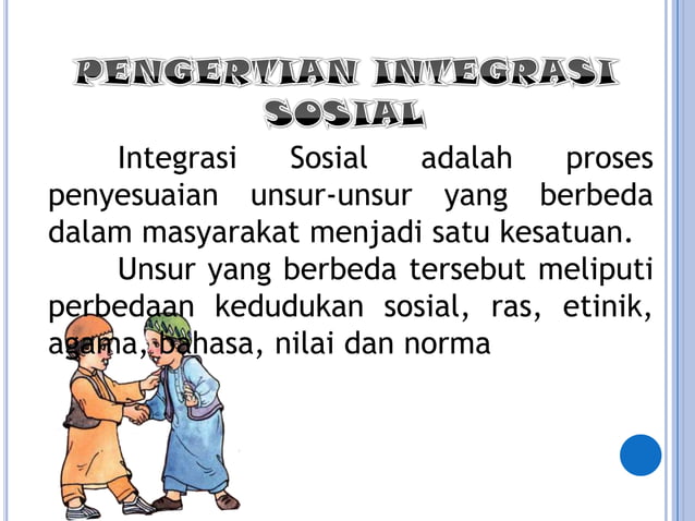 Proses Integrasi Membentuk Penyatuan Negara Bangsa | PPT