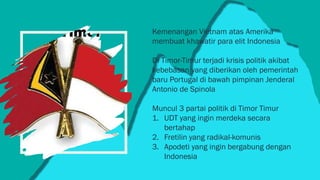 Integrasi Timor Timur ke Indonesia Orde Baru | PDF