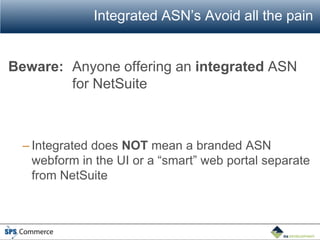 Integrate ASNs into your NetSuite warehouse | PPTX