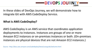 Integrate AWS CodeDeploy With Git And Deploy A Revision | PPT