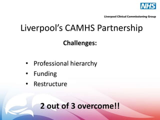 An integrated care pathway – CAMHS and counselling working together ...