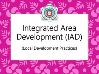 Integrated-Area-Development-IAD.pptx