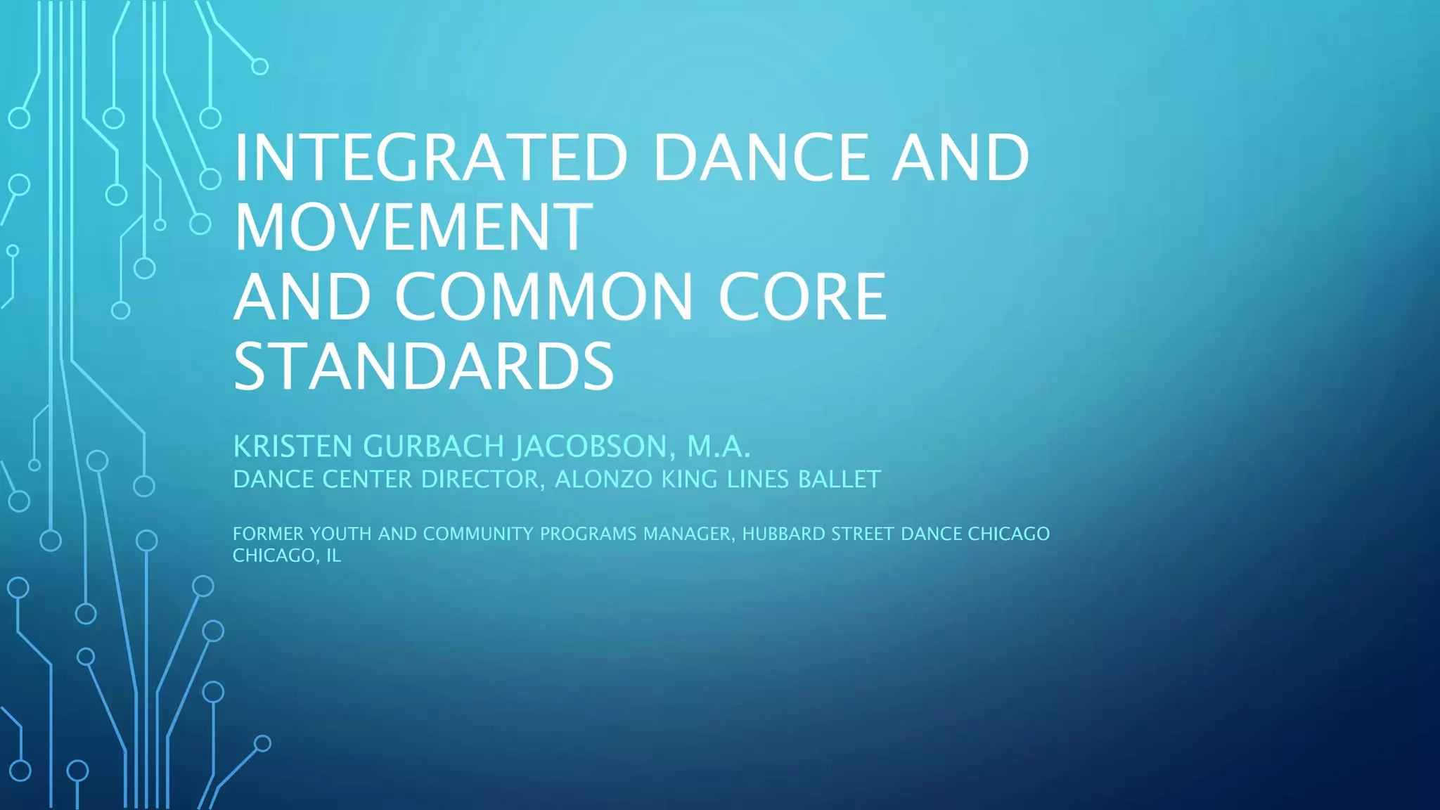 Integrated dance and movement and Common Core Standards | PPTX