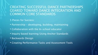 Integrated dance and movement and Common Core Standards | PPTX