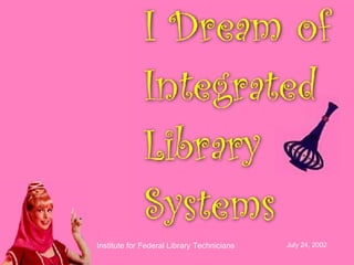Integrated Library Systems | PPT