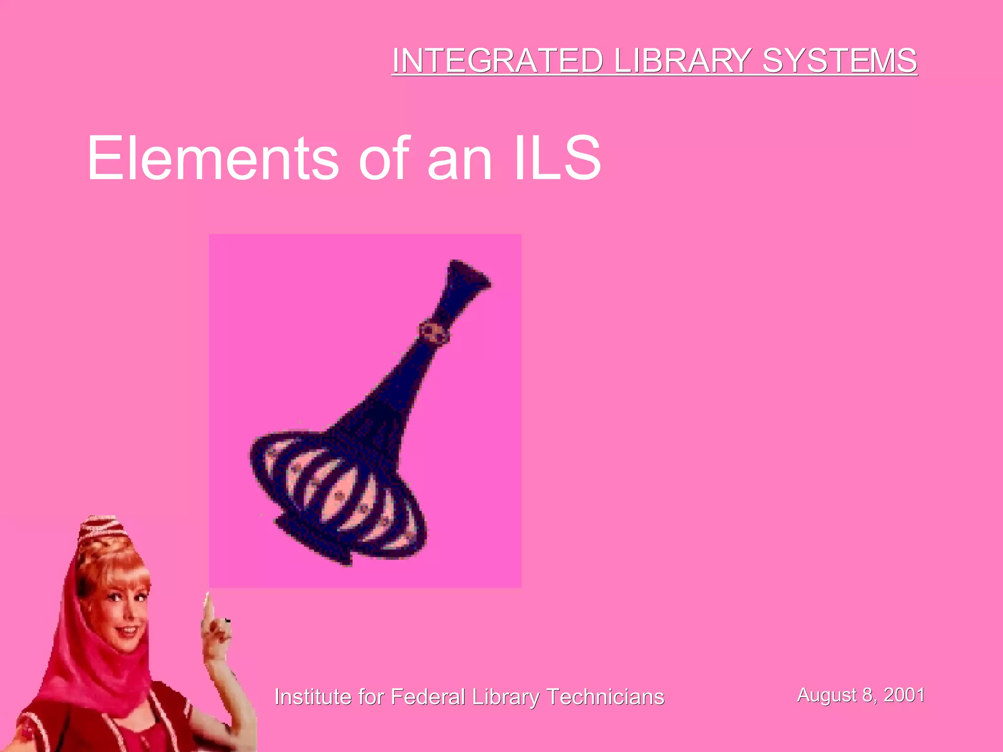 Integrated Library Systems | PPT