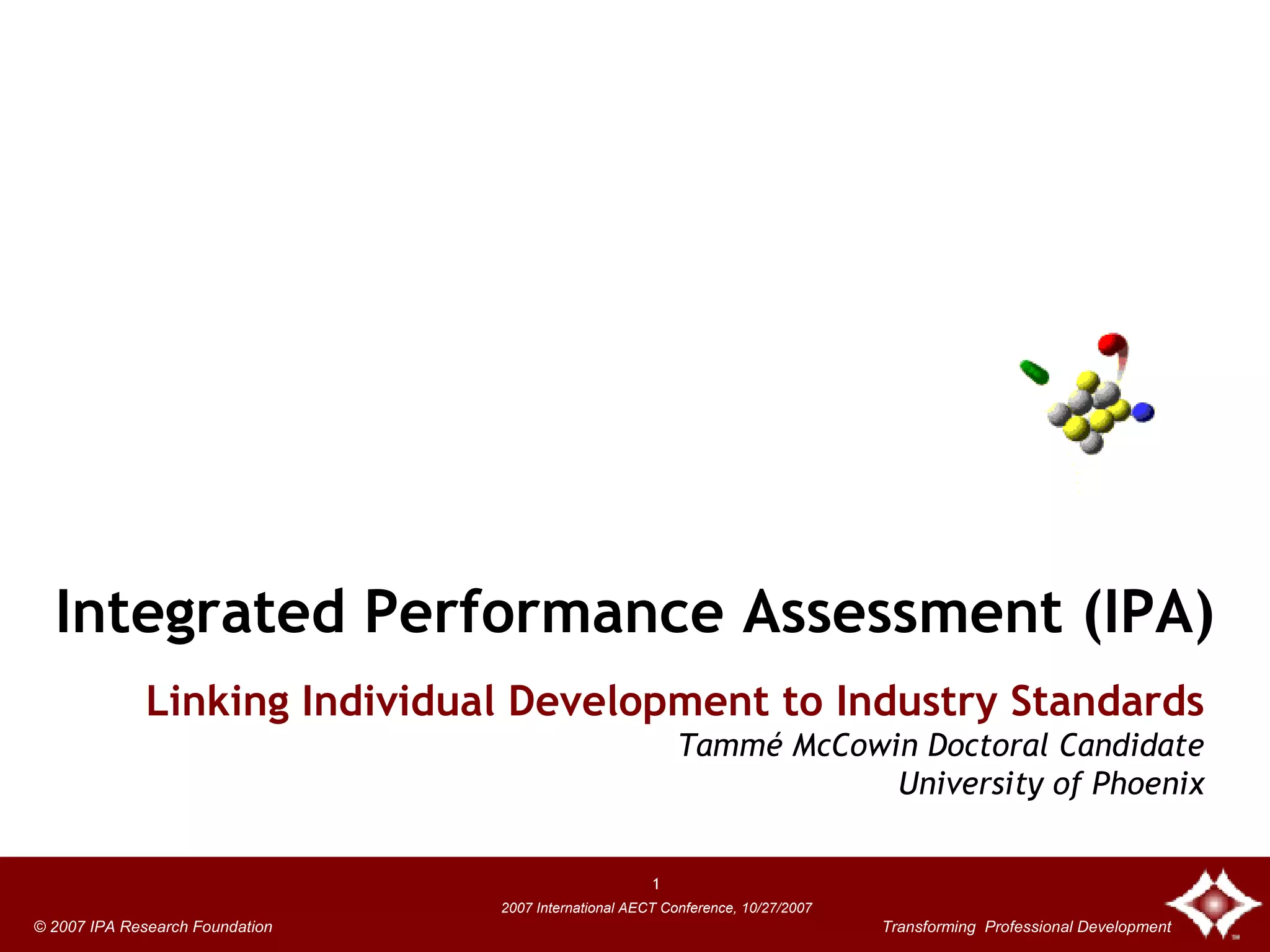 Integrated Performance Assessment: Linking Individual Development to ...